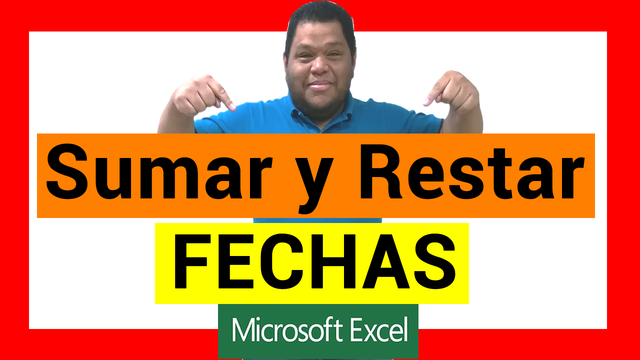 Como SUMAR y RESTAR FECHAS en Excel | Todos los métodos - edwinortiz.net Como SUMAR y RESTAR FECHAS en Excel | Todos los métodos - edwinortiz.net